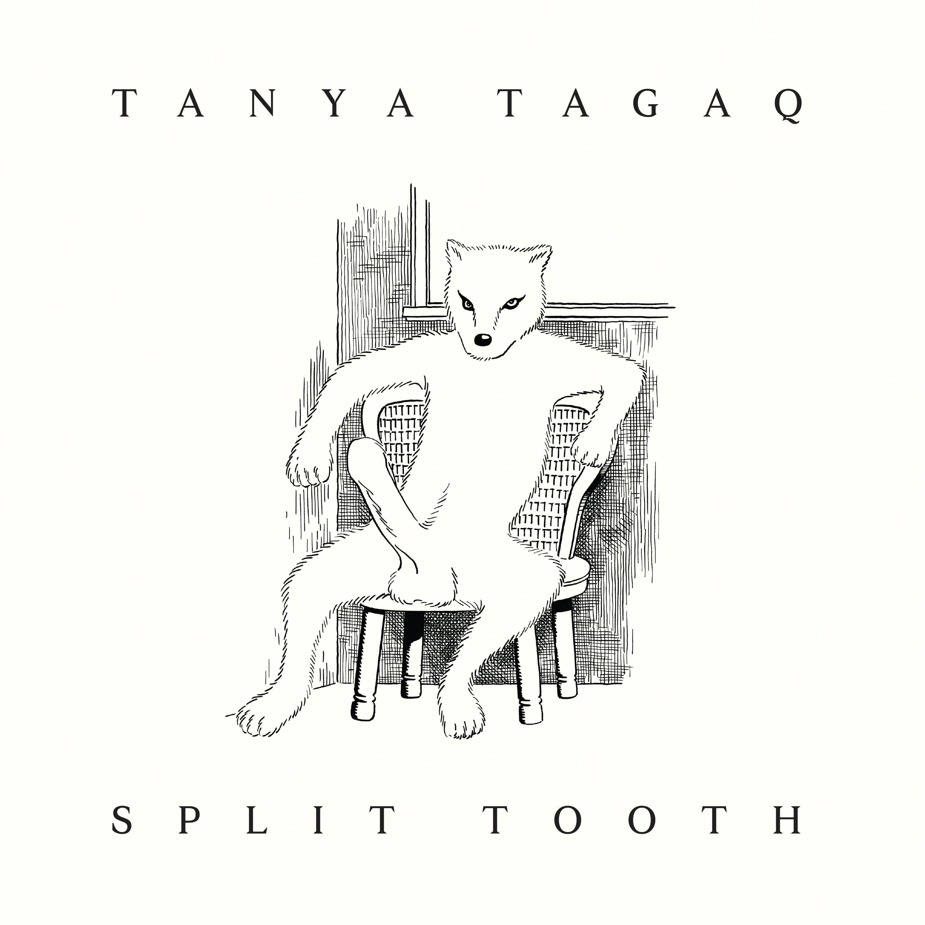 Tanya Tagaq - Split Tooth – Six Shooter Records
